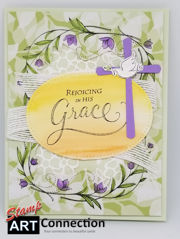 “His Grace” Easter Card evokes Spring – Stamp ART Connection